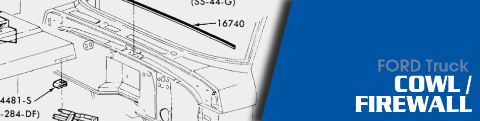 Cowl / Firewall Dennis Carpenter Ford Restoration Parts for Trucks ...